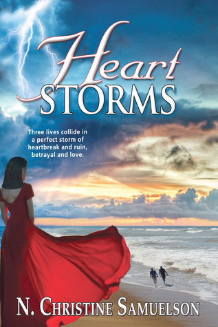 Heart Storms by N. Christine Samuelson | Goodreads