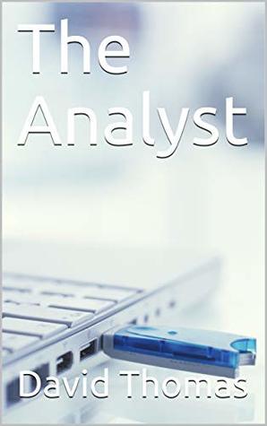 The Analyst by David Thomas | Goodreads