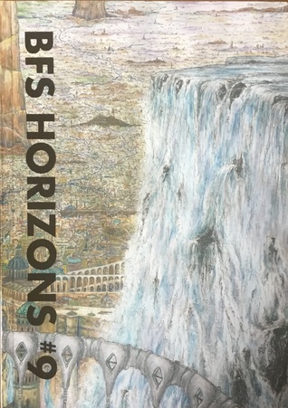 BFS Horizons #9 by Shona Kinsella | Goodreads