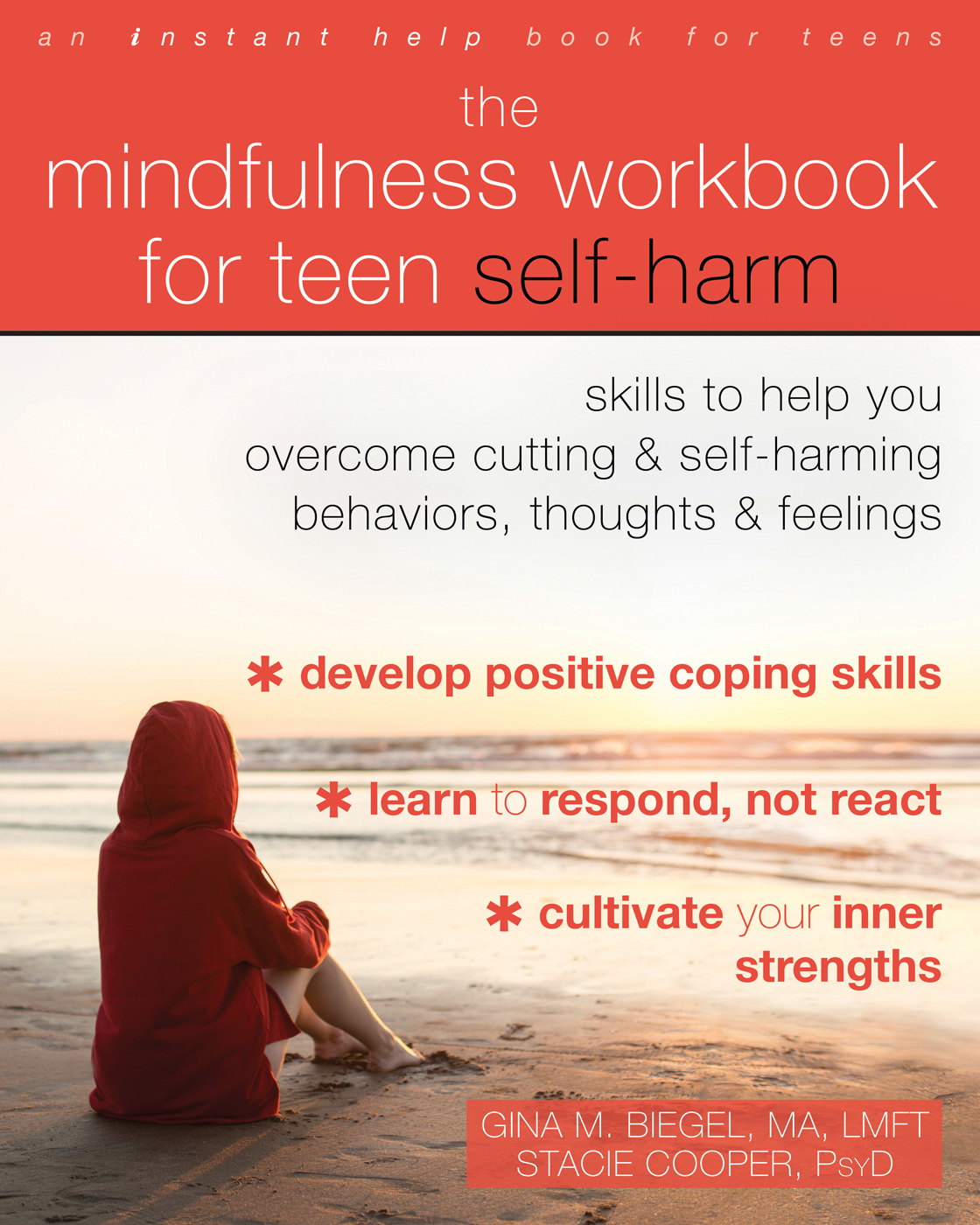 The Mindfulness Workbook for Teen Self-Harm: Skills to Help You ...