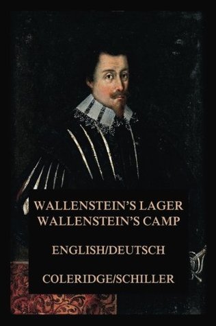 Wallenstein's Lager / Wallenstein's Camp: Bilingual Edition: English ...