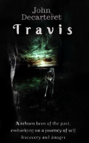 Travis by John Decarteret | Goodreads