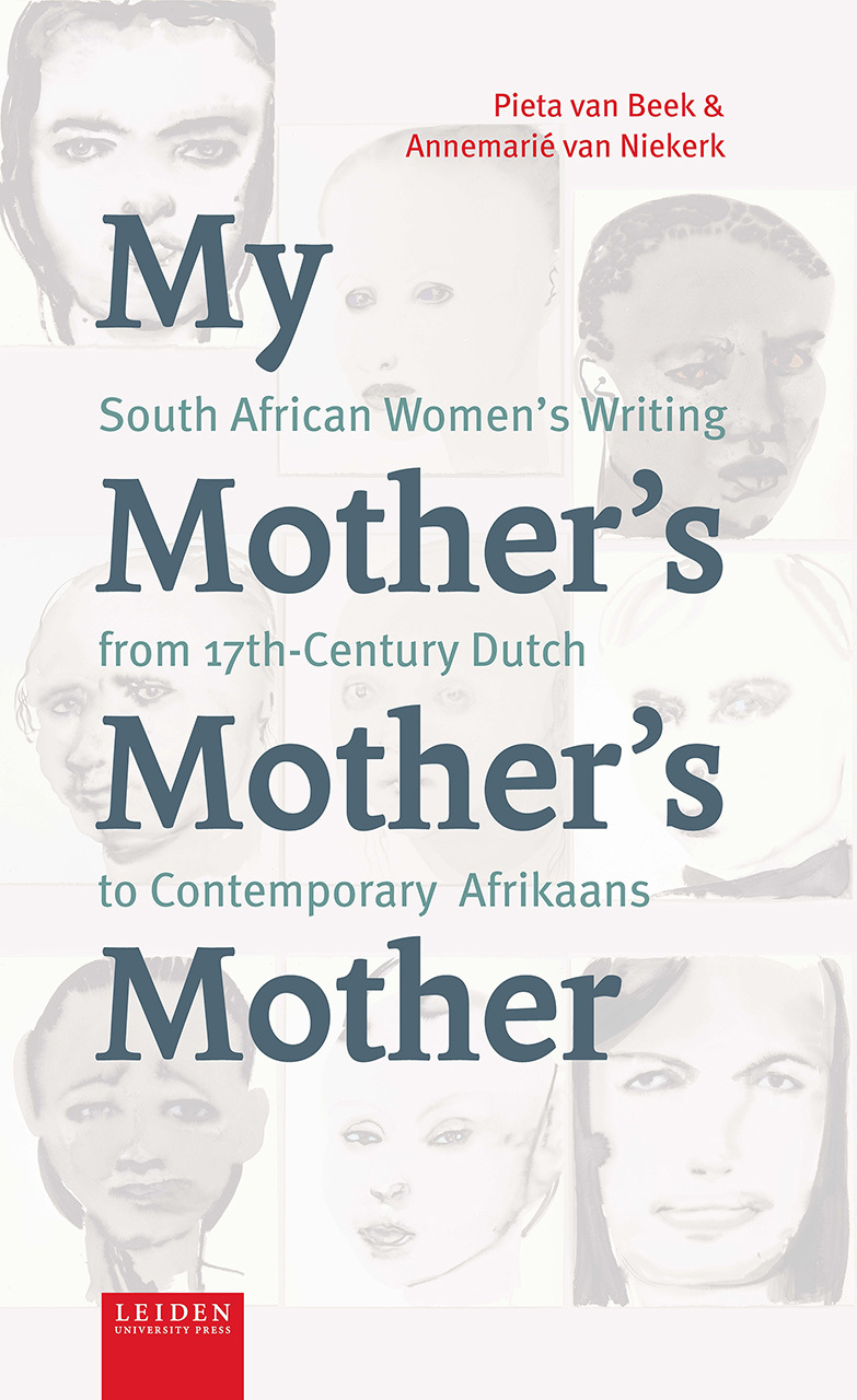 My Mother's Mother's Mother: South African Women's Writing from 17th ...