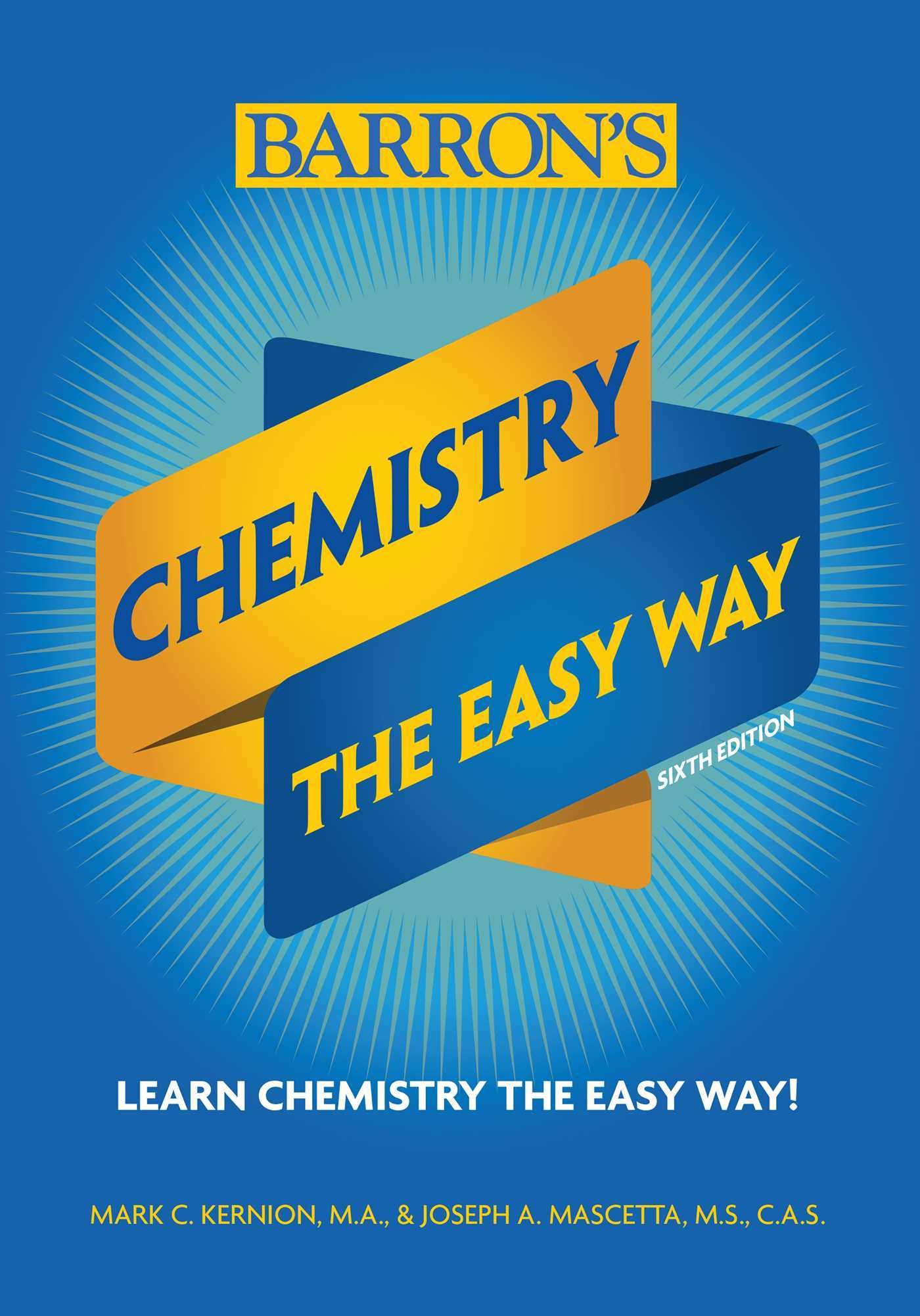 Chemistry: The Easy Way by Joseph A. Mascetta M.S. | Goodreads