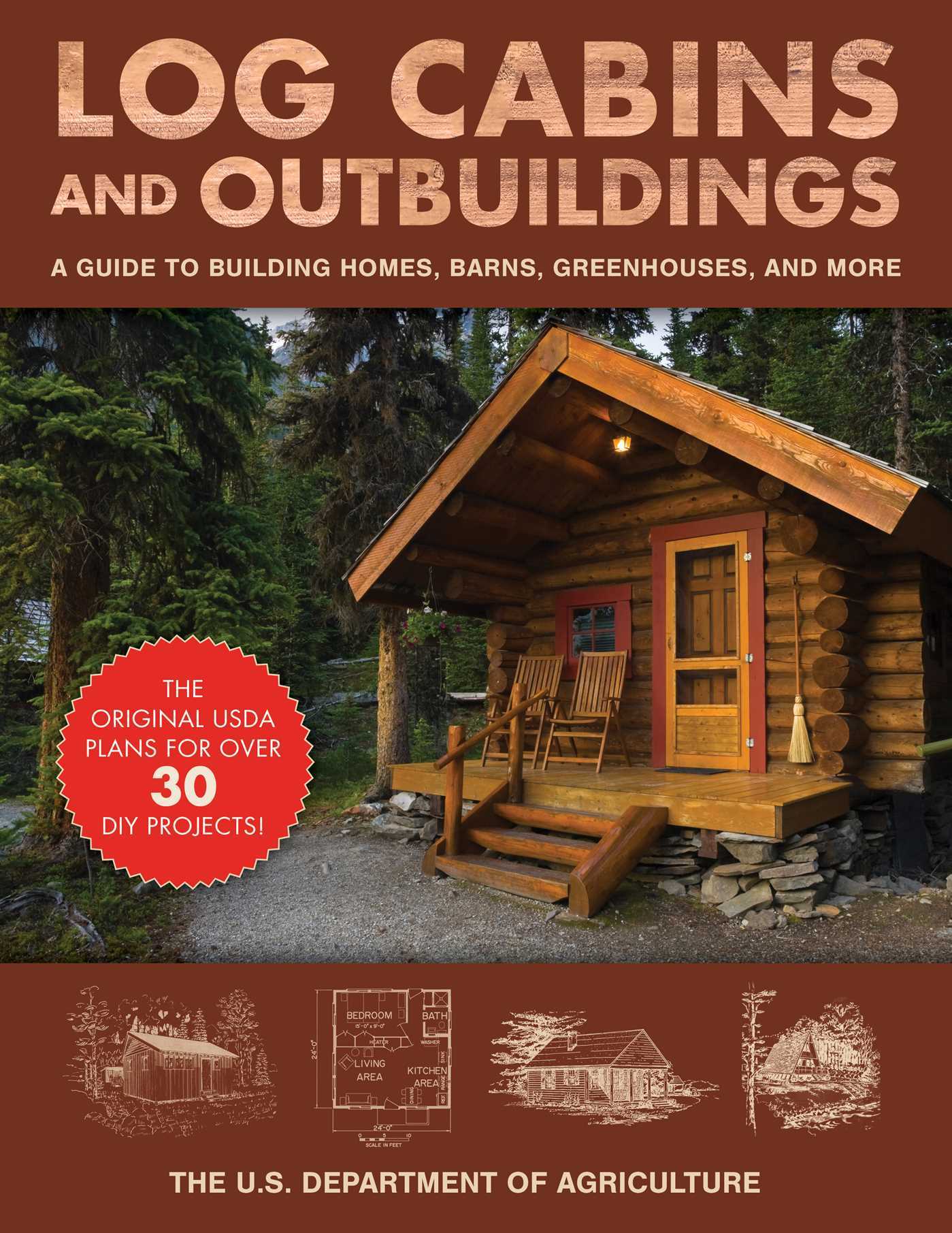 Log Cabins and Outbuildings: A Guide to Building Homes, Barns ...