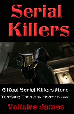 Serial Killers: 6 Real Serial Killers More Terrifying Than Any Horror ...