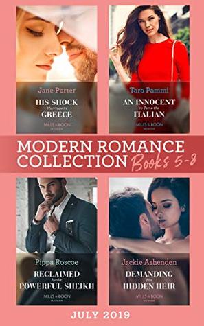 Modern Romance July 2019 Books 5-8: His Shock Marriage in Greece ...