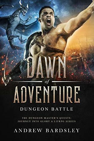 Dawn of Adventure (Book 3): Dungeon Battle: The Dungeon Master's Quests ...