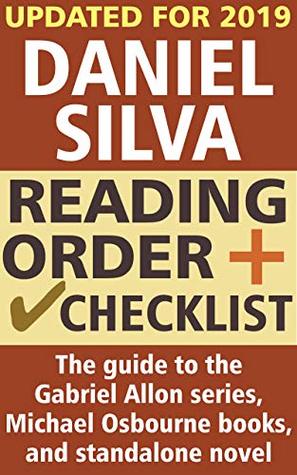 Daniel Silva Reading Order and Checklist: The guide to the Gabriel Allon series, Michael ...
