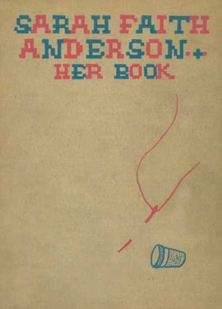 Sarah Faith Anderson: Her Book by Elvira Garner | Goodreads