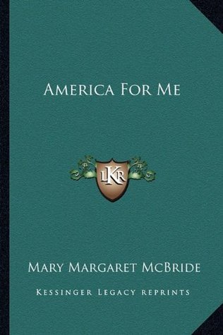 America For Me by Mary Margaret McBride | Goodreads