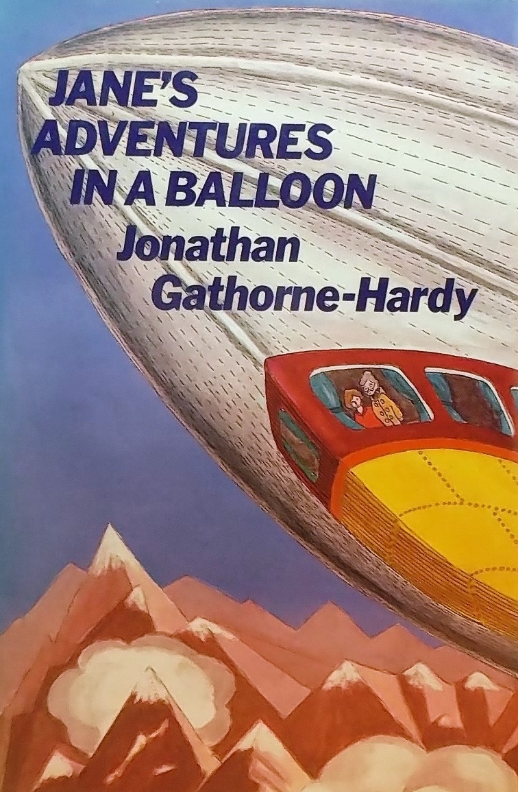 Jane's Adventures In a Balloon by Jonathan Gathorne-Hardy | Goodreads