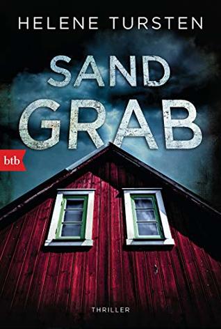 Sandgrab (Embla Nyström, #2) by Helene Tursten | Goodreads
