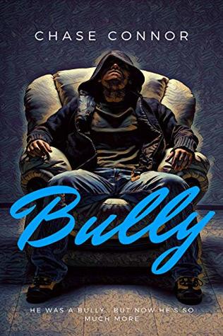 Bully by Chase Connor | Goodreads
