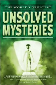 The World's Greatest Unsolved Mysteries by Damon Wilson | Goodreads