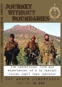 Journey Without Boundaries: The Operational Life & Experiences of a SA ...