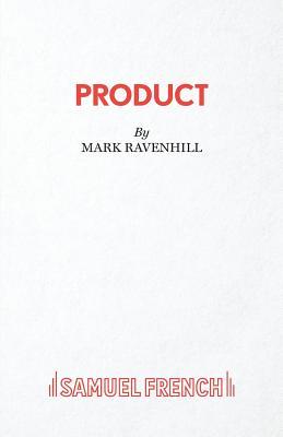 Product by Mark Ravenhill | Goodreads