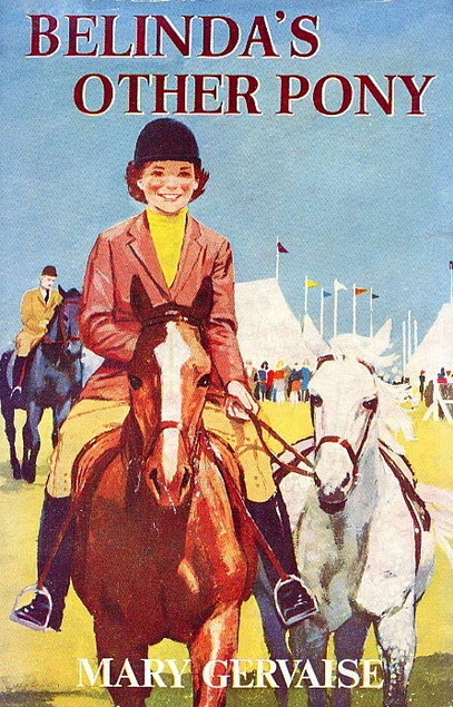 Belinda's Other Pony by Mary Gervaise | Goodreads