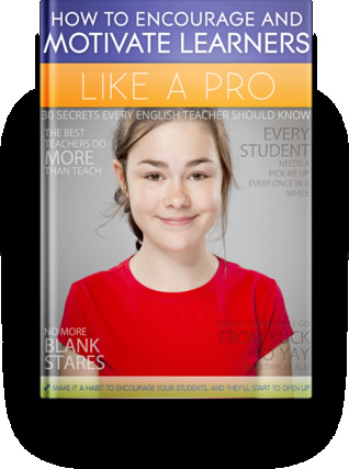 How to Encourage and Motivate Learners Like a Pro by Busy Teacher ...