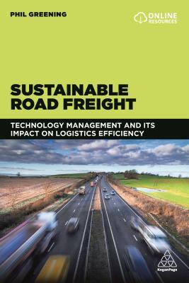 Sustainable Road Freight: Technology Management and Its Impact on ...