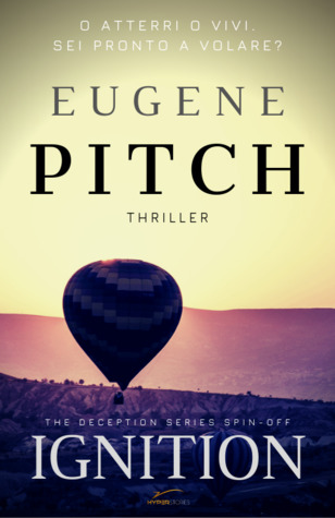Ignition by Eugene Pitch | Goodreads