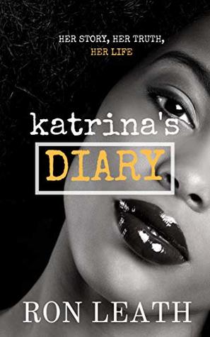 Katrina's Diary by Ron Leath | Goodreads