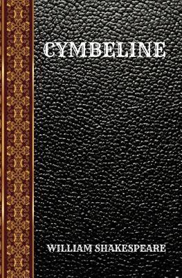 Cymbeline: By William Shakespeare by William Shakespeare | Goodreads