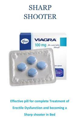 Sharp Shooter: Effective pill for complete Treatment of Erectile ...