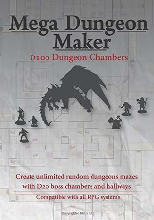 Mega Dungeon Maker: D100 Dungeon Chambers for Fantasy Roleplaying Games ...