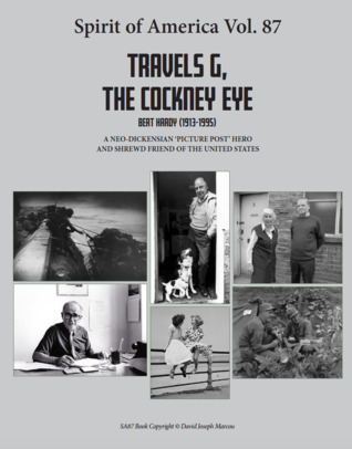 Spirit of America, Vol. 87: Travels G, The Cockney Eye by David Marcou ...