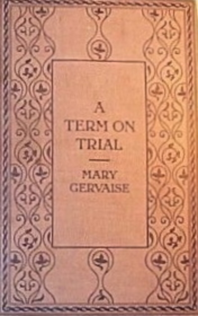 A Term on Trial by Mary Gervaise | Goodreads