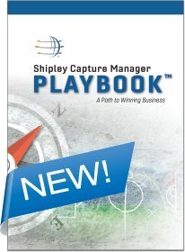 Shipley Capture Manager Playbook incl. Stick with Tools by Brad Douglas ...