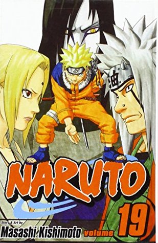 Naruto 19 by Masashi Kishimoto | Goodreads