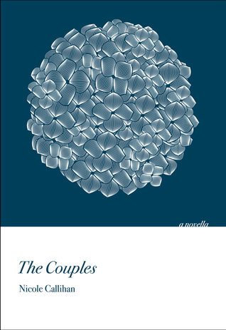 The Couples by Nicole Callihan | Goodreads