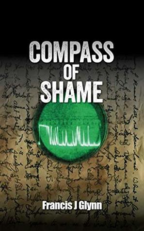 Compass of Shame (Inspector Roland Clett Stories) by Francis J Glynn ...