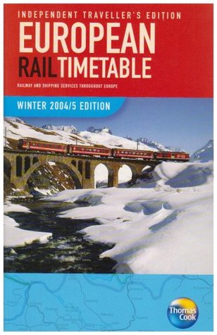 European Rail Timetable: Winter by Thomas Cook Publishing | Goodreads