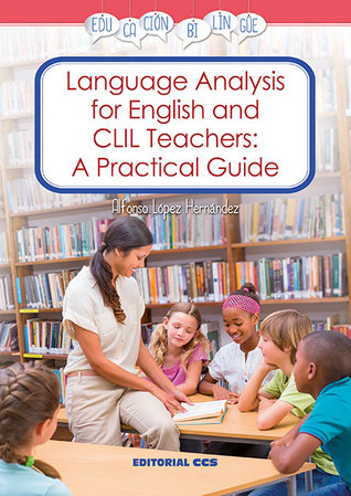 Language Analysis for English and CLIL teachers: A Practical Guide by ...