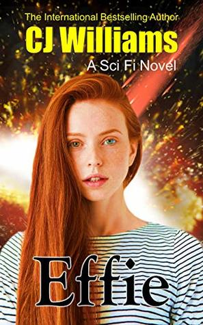 Effie by C.J. Williams | Goodreads