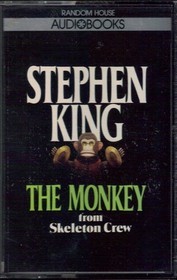 The Monkey (Skeleton Crew, #3) by Stephen King | Goodreads