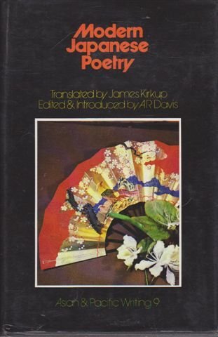 Modern Japanese poetry (Asian and Pacific Writing 9) by James Kirkup ...