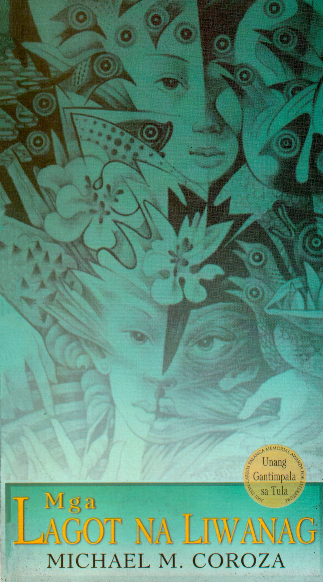 Mga Lagot na Liwanag by Michael M. Coroza | Goodreads