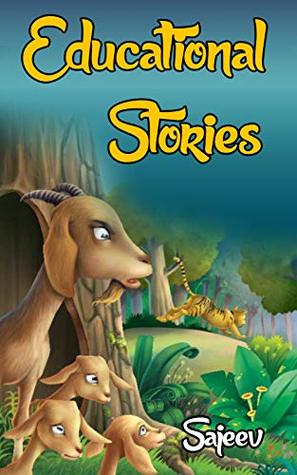 Educational stories | Story books for kids by Kanaga Sajeev | Goodreads