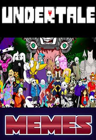 Memes: Undertale Funny Memes Fabulous Undertale Comics Frightening ...