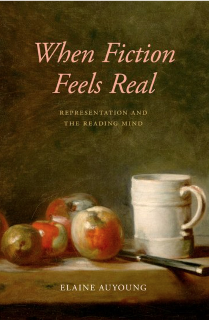 When Fiction Feels Real: Representation and the Reading Mind by Elaine ...
