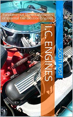 I.C. Engines: Fundamental Thermodynamics of Internal Combustion Engines ...