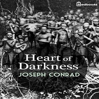 Heart of Darkness (Annotated) by Joseph Conrad | Goodreads