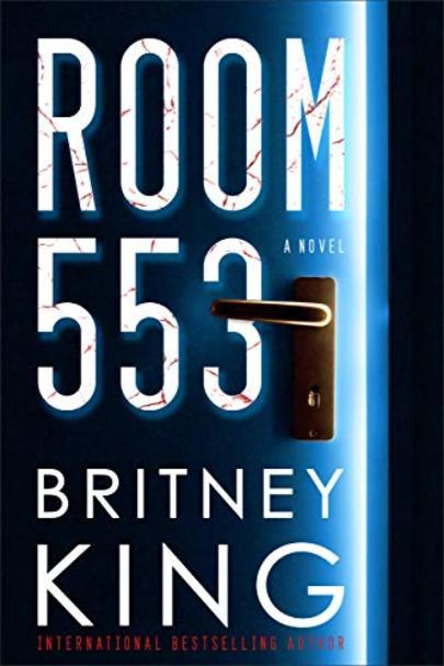 Room 553 by Britney King | Goodreads