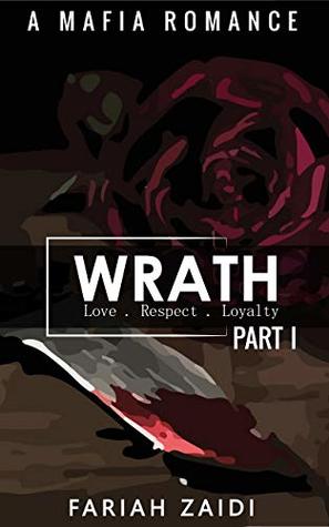 Wrath Part I (Esposito Series Book 1) by TheDarkDoyenne | Goodreads