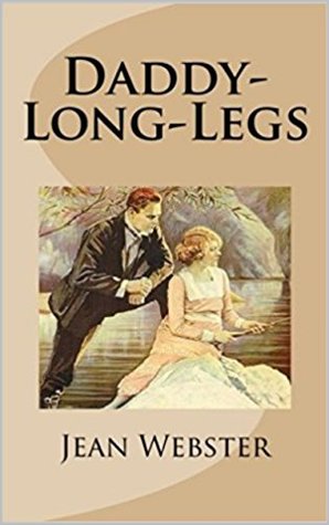 Daddy-Long-Legs by Jean Webster | Goodreads