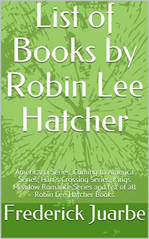 List of Books by Robin Lee Hatcher: Americana Series, Coming to America ...